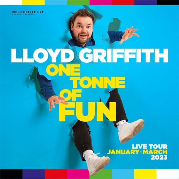 Lloyd Griffith: 'one Tonne Of Fun' Tour - Docks Academy